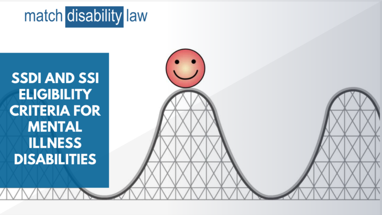 SSDI and SSI eligibility criteria for mental illness disabilities